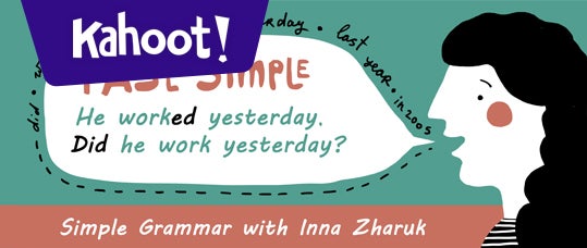 2025 - Past Simple - Kahoot! Quiz