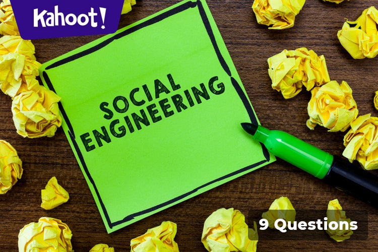 Ethical Hacking - Module 5: Social Engineering - Kahoot! Quiz