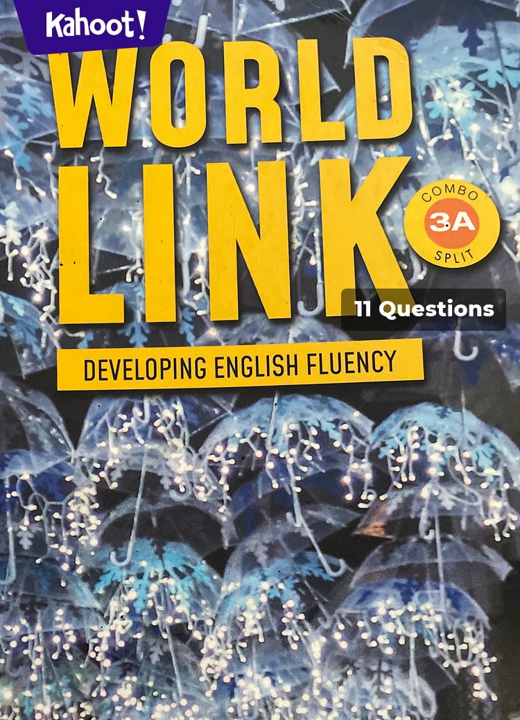 World Link 3 (fourth edition) pages 68-9 - Kahoot! Quiz
