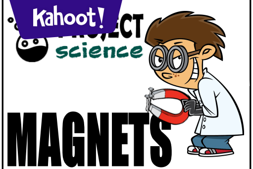 Magnets and Magnetism - Kahoot! Quiz