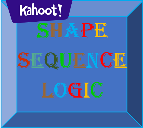 Sequence-shapes - Kahoot! Quiz