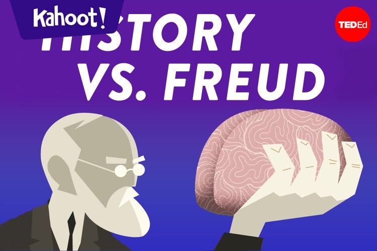 History vs. Sigmund Freud - Kahoot! Quiz