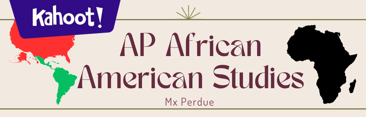AP African American Studies Unit 1 Kahoot - Kahoot! Quiz