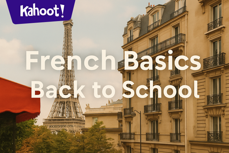 French 1 - Back To School / Review Slides + Quizzes - Kahoot! Quiz
