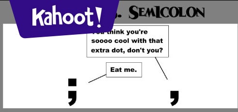 Comma & Semicolon Rules - Kahoot! Quiz
