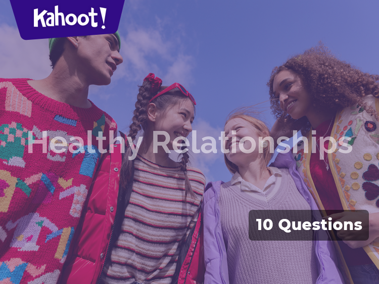 Elementary Healthy Relationships - Kahoot! Quiz