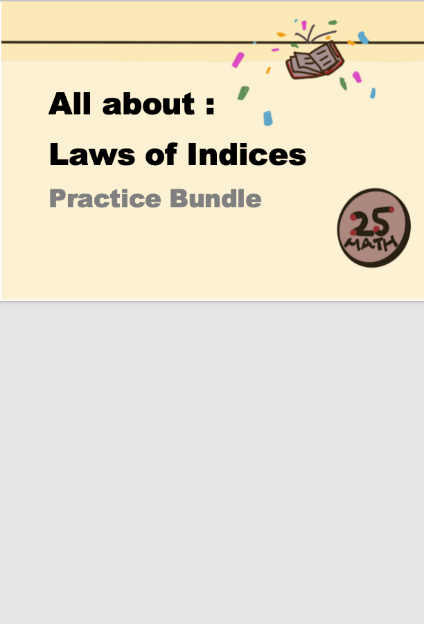 All about Powers, Laws of indices - Practice Bundle - Kahoot! Course