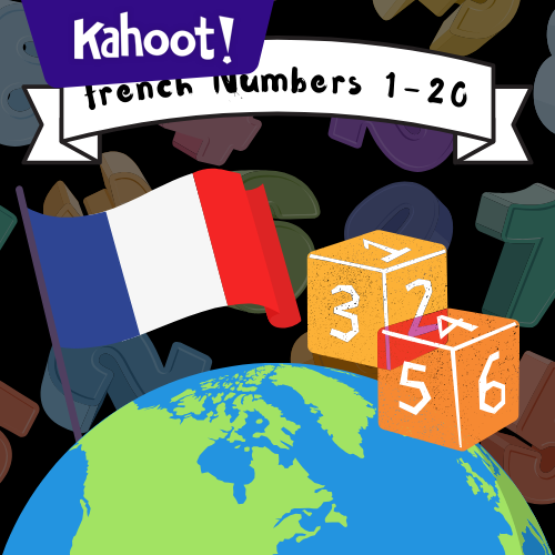 French Numbers 1-20 - Kahoot! Quiz