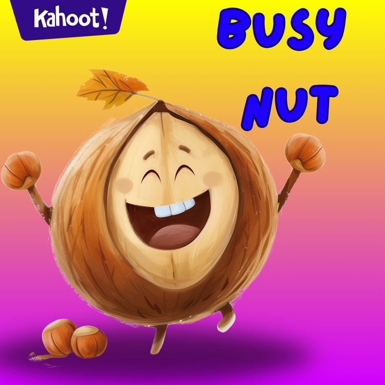 Busy Nut - Kahoot! Quiz