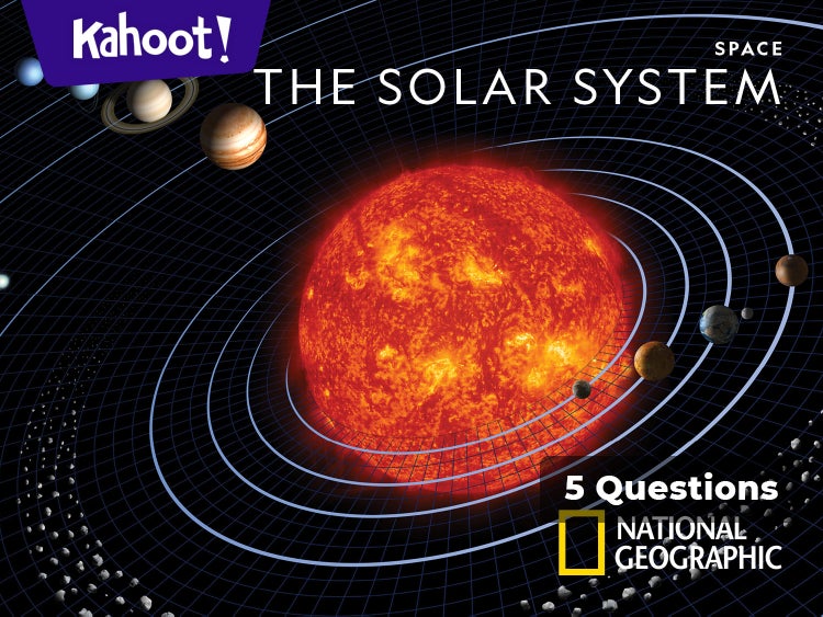 Space: The Solar System - Kahoot! Quiz