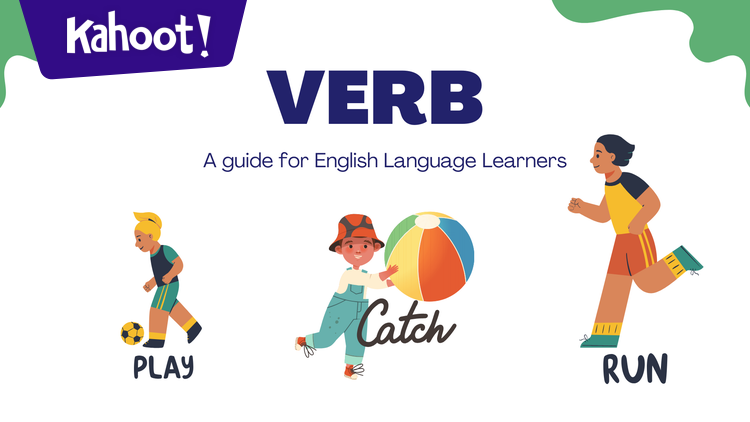 Verbs - Kahoot! Quiz