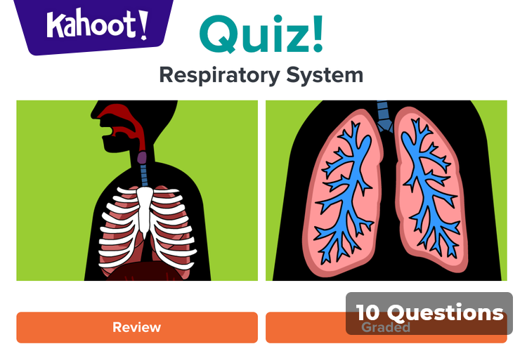 BrainPOP: Respiratory System - Kahoot! Quiz