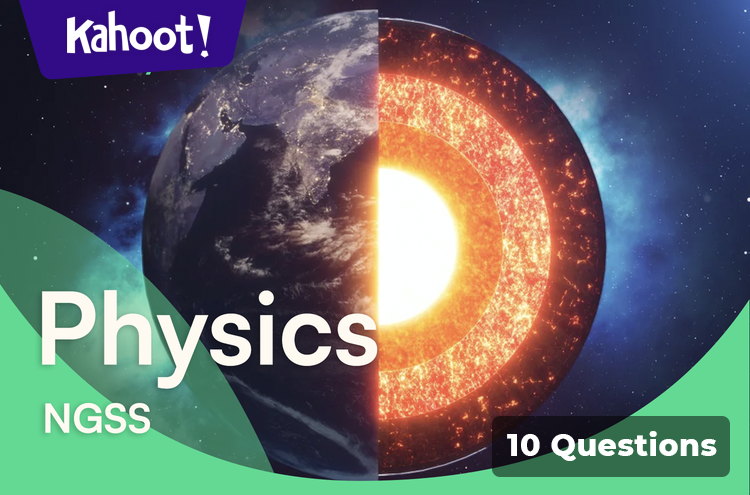 NGSS Physics: Earth's history - Kahoot! Quiz