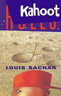 Holes Final Kahoot (Just Comprehension) - Kahoot! Quiz