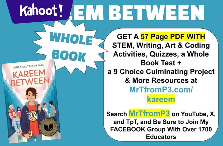 Kareem Between - WHOLE BOOK - Kahoot! Quiz