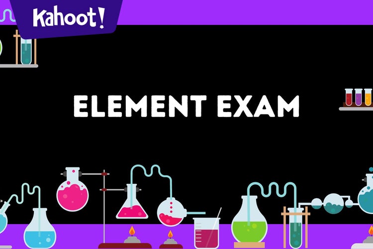 Chem Element Review - Kahoot! Quiz