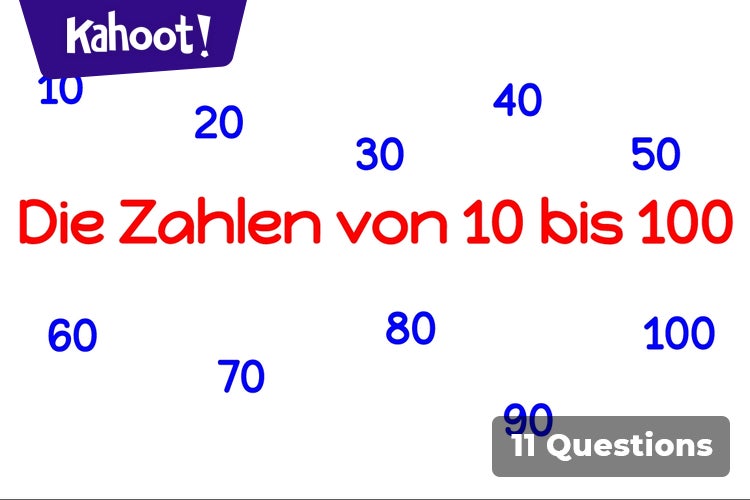 Die Zahlen von 10 bis 100 - Kahoot! Quiz
