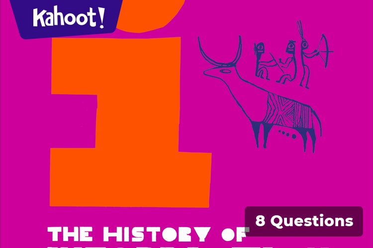 The History of Information - Kahoot! Quiz