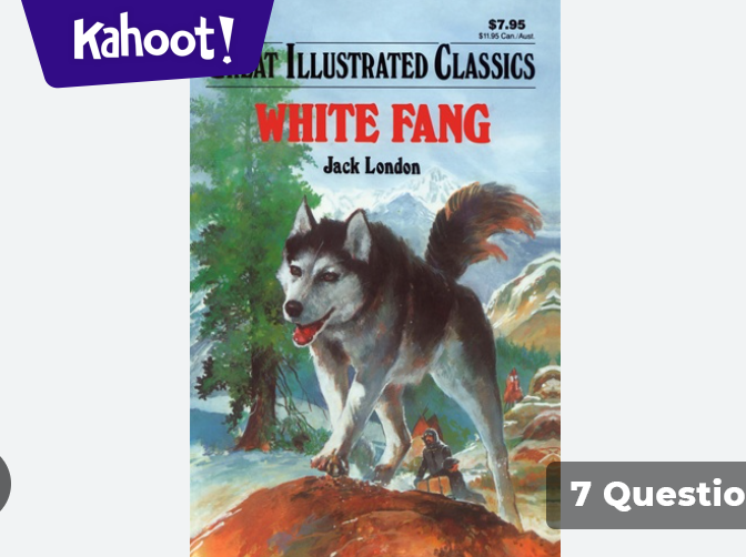 White Fang ELA Vocabulary - Kahoot! Quiz