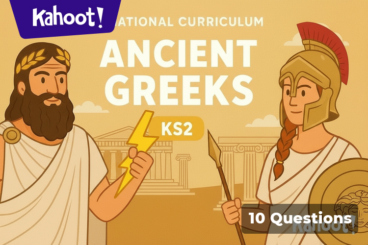 Ancient Greeks UK National Curriculum - Kahoot! Quiz