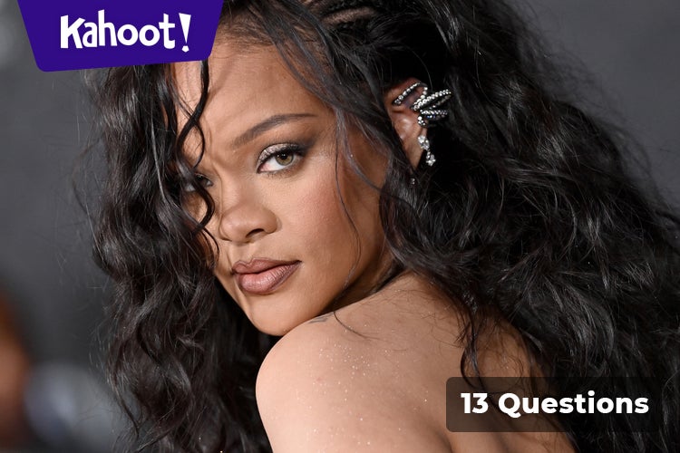 Rihanna: Big Game Halftime Show - Kahoot! Quiz