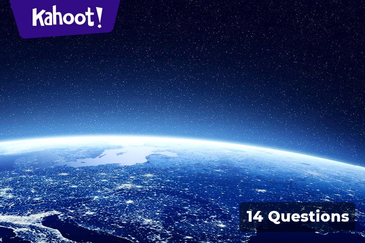 Incredible Earth - Part II - Kahoot! Quiz