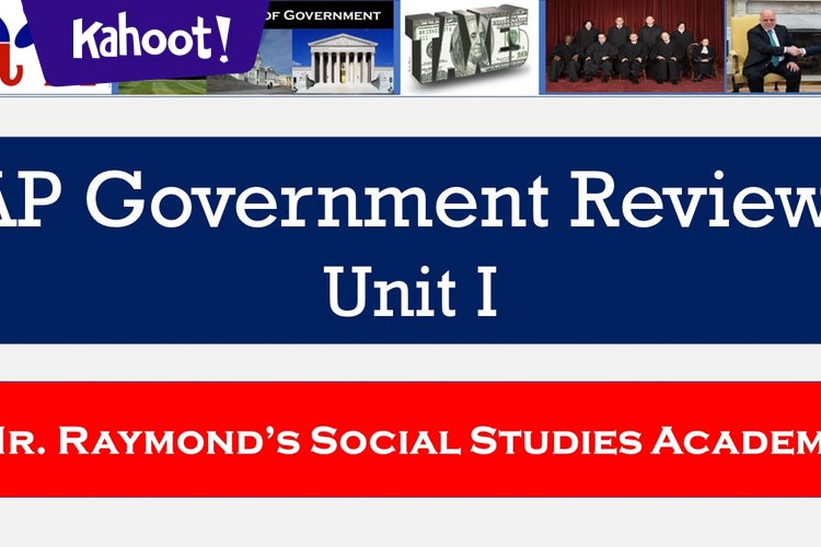 AP Government Review Unit 1 - Kahoot! Quiz