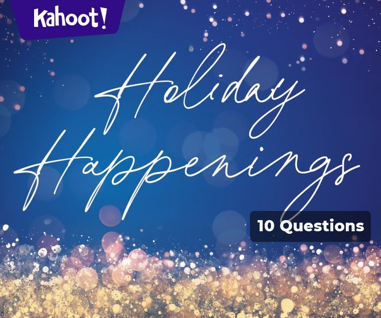 Holiday Trivia - Kahoot! Quiz