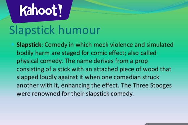 Slapstick Comedy - Kahoot! Quiz
