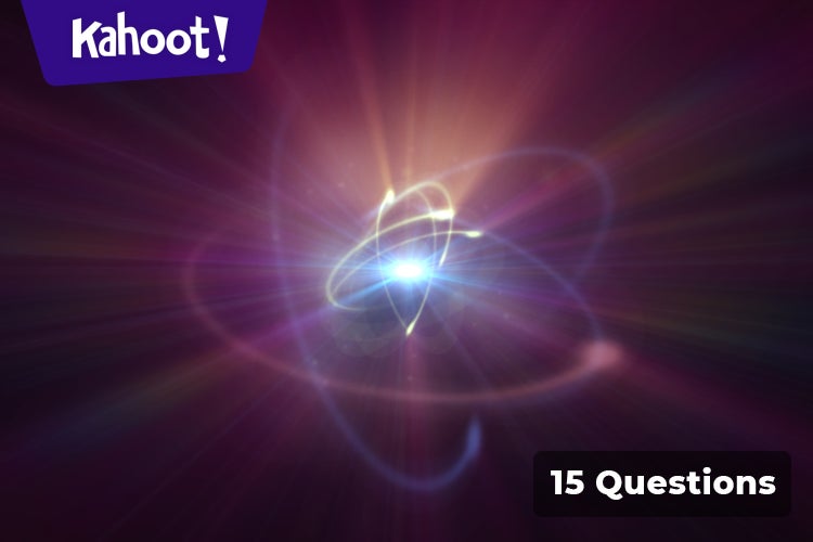 Structure of Matter Review - Kahoot! Quiz