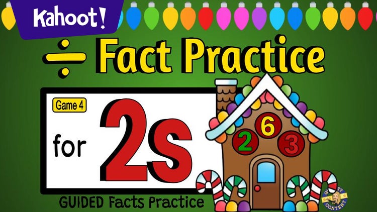 2s Division Facts Holiday Game - Kahoot! Quiz