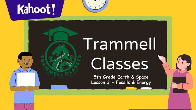 5th Grade Fossils & Energy - Kahoot! Quiz