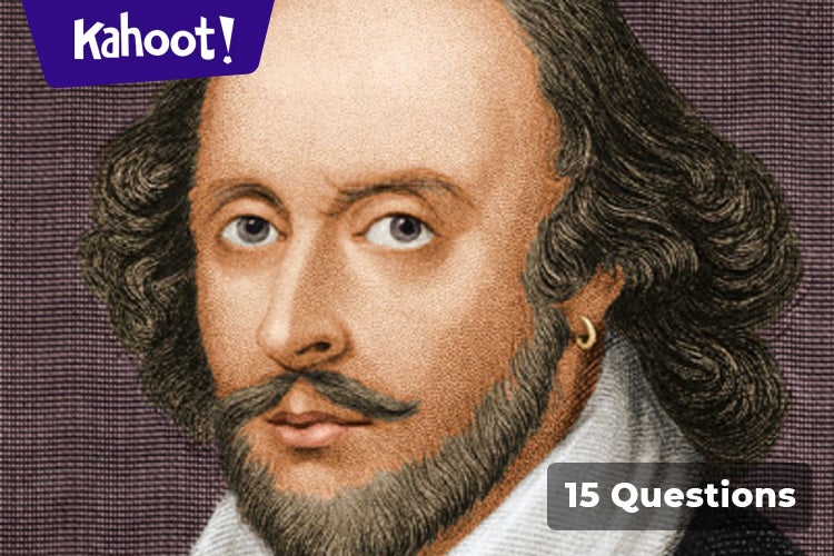 William Shakespeare - Kahoot! Quiz