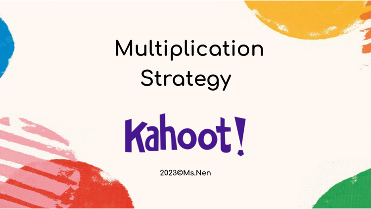 Multiplication Strategy - Kahoot! Course