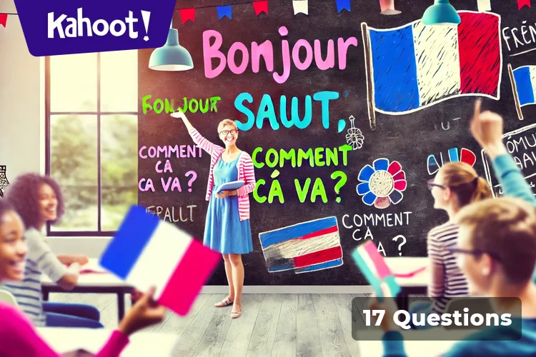 Basic French Greetings and Introductions (FRENCH 1) - Kahoot! Quiz