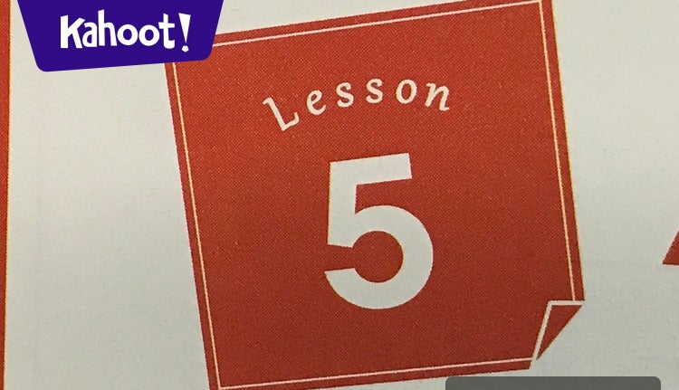 Lesson 5 - Kahoot! Quiz