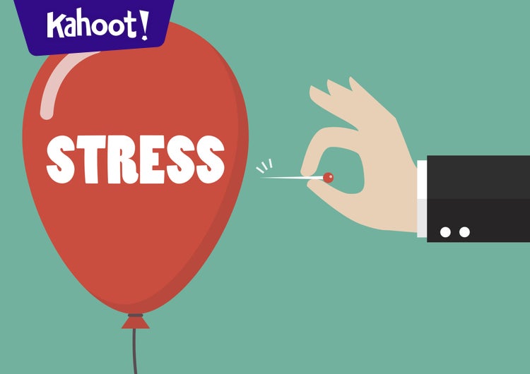 STRESS - Kahoot! Quiz