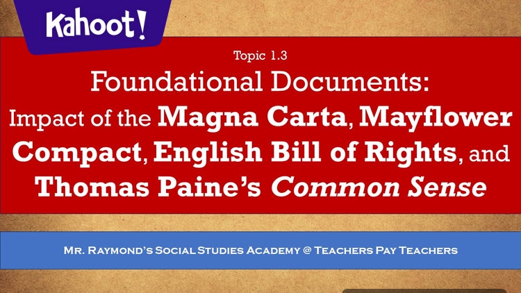 Civics 2024 Redesign - Foundational Documents - Magna Carta, Mayflower ...