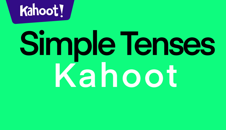 Simple Tenses Summary - Kahoot! Quiz