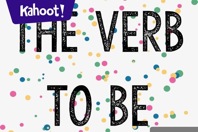 Verb "To Be" - Kahoot! Quiz
