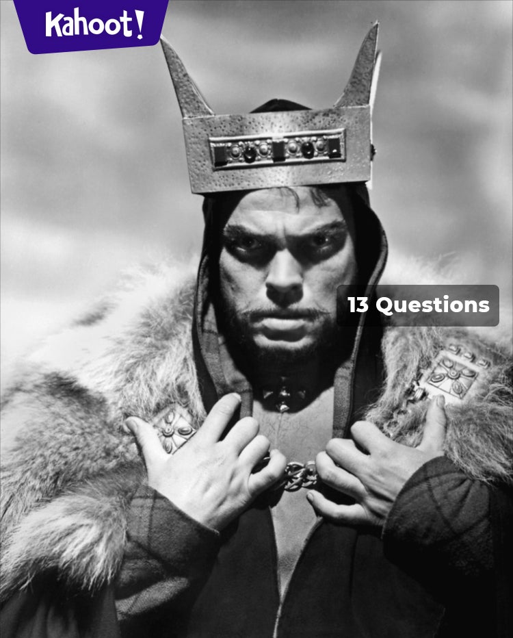 FINAL REVIEW Macbeth: Characters, Quotes and Background - Kahoot! Quiz
