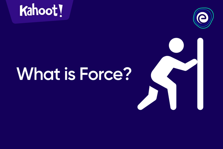 G3 - Science - Forces Around Us - Part A - Kahoot! Quiz