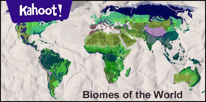 Biomes - Kahoot! Quiz