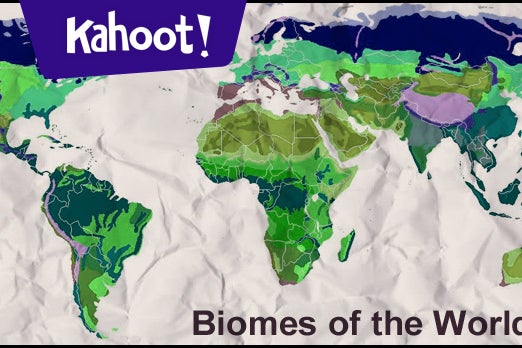 Biomes - Kahoot! Quiz