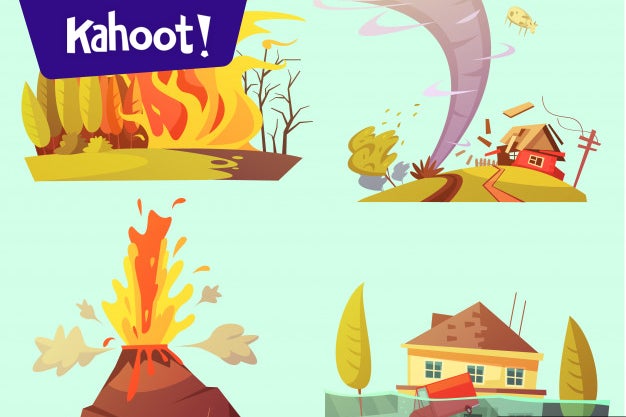Natural disasters etc. (Project 3, 3B) - Kahoot! Quiz