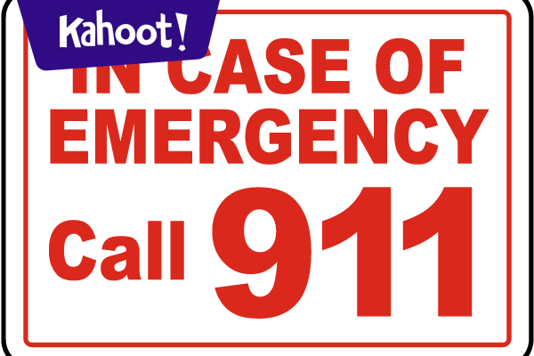 Call 911 Scenario - Kahoot! Quiz