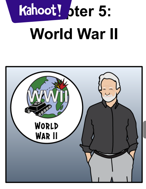 ULS Middle Unit 25: Ch 5: World War II - Kahoot! Quiz