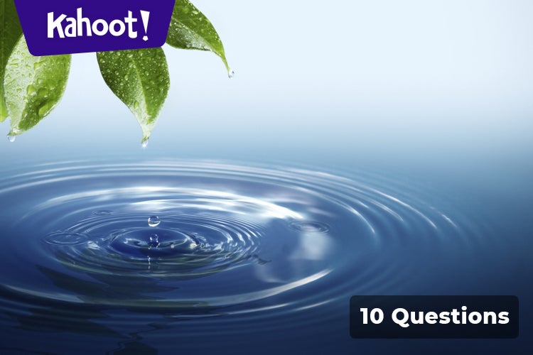 Biology: Properties of Water - Kahoot! Quiz