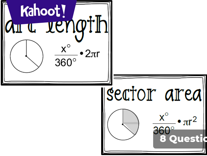 Arc Length & Sector Area - Kahoot! Quiz