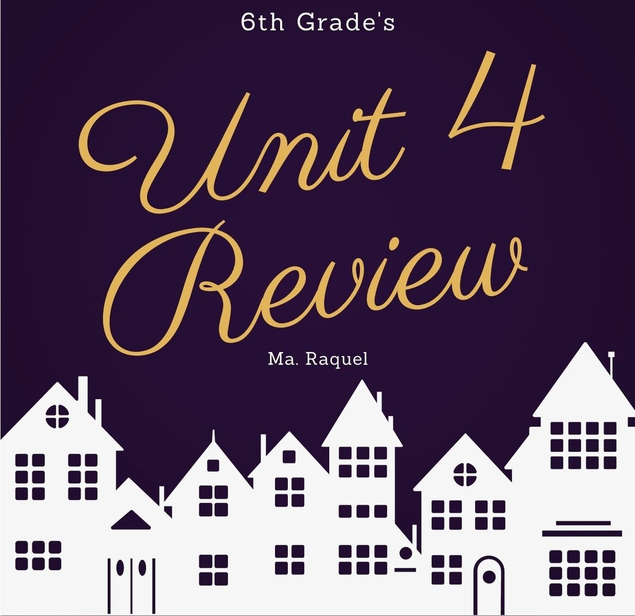 6th - Review - Unit 4 - Kahoot! Quiz